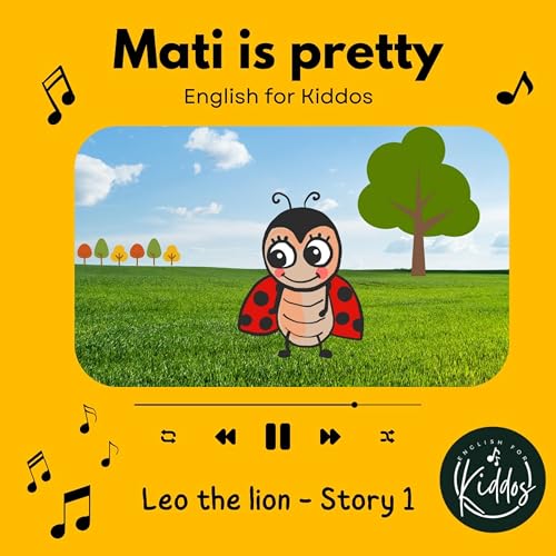 Spiele Mati is pretty (Leo the lion Story 1) von English for Kiddos auf ...