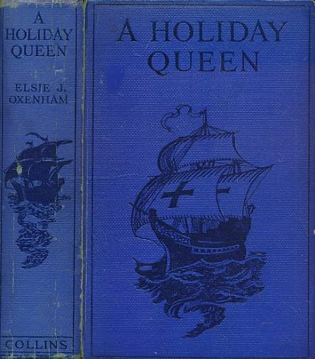 A Holiday Queen: Elsie J. Oxenham: Amazon.com: Books