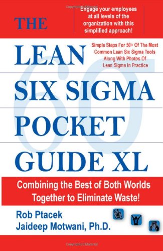 The Lean Six Sigma Pocket Guide XL - Combining the Best of Both Worlds ...