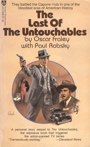 The Last of the Untouchables: Socar Fraley, Paul Robsky: Amazon.com: Books