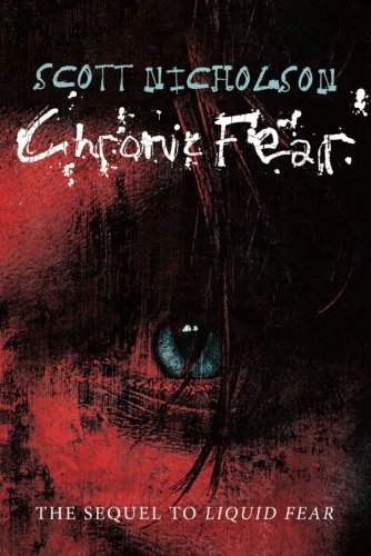 Chronic Fear: Nicholson, Scott: 9781612182087: Amazon.com: Books