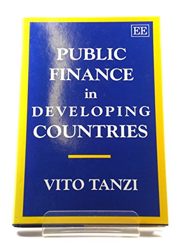 Amazon.com: Public Finance in Developing Countries: Theory and Practice ...