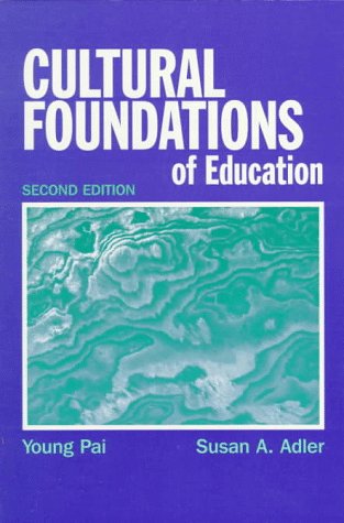 Cultural Foundations of Education: 9780133969795: Amazon.com: Books