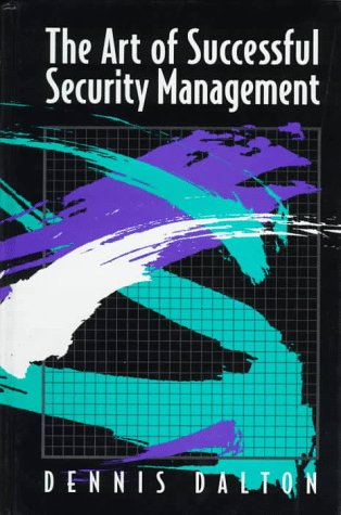 Buy The Art of Successful Security Management Book Online at Low Prices ...