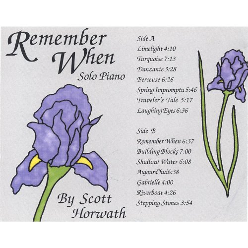 Amazon.com: Remember When : Scott Horwath: Digital Music