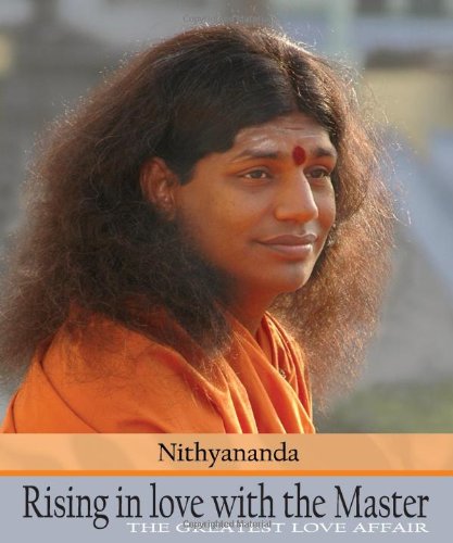 Rising in Love with the Master : Nithyananda: Amazon.in: Books