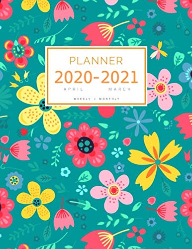 『Planner 2020-2021: 8.5 x 11 Weekly and Monthly Organizer from April ...
