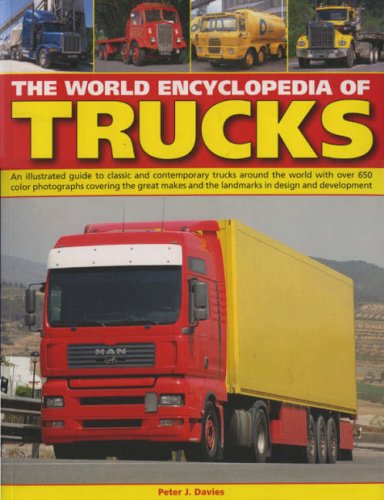 Buy World Encyclopedia of Trucks: An Illustrated Guide to Classic and ...