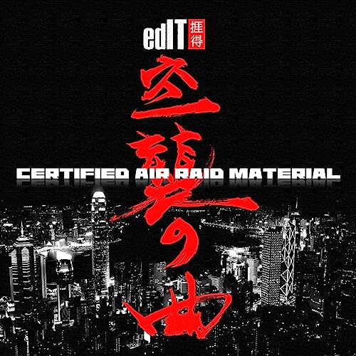 Amazon.com: Certified Air Raid Material : edIT: Digital Music