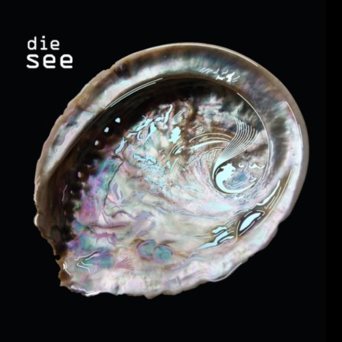 Amazon MusicでDie SeeのDie Seeを再生する