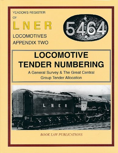 Amazon | Locomotives Tender Numbering,a General Survey and the Great ...