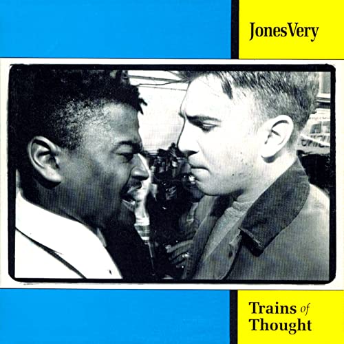 Play Trains of Thought by Jones Very on Amazon Music
