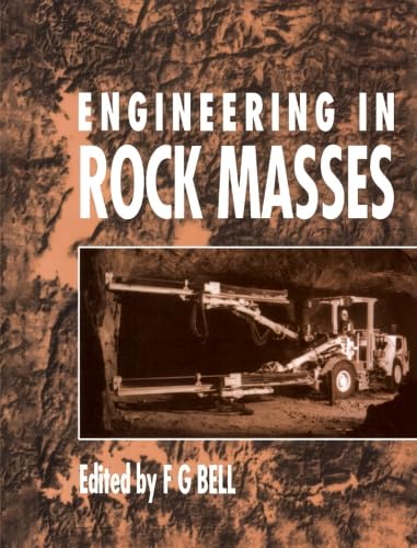 Engineering in Rock Masses: Bell, F. G.: 9780750619653: Amazon.com: Books