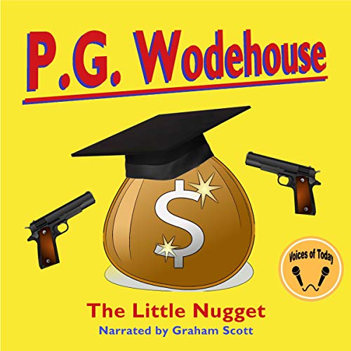Amazon.com: The Little Nugget (Audible Audio Edition): P. G. Wodehouse ...