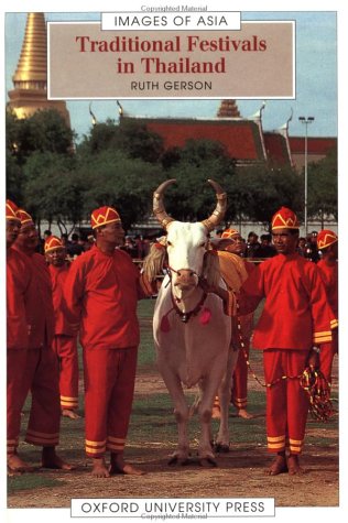 Traditional Festivals in Thailand (Images of Asia): Gerson, Ruth ...