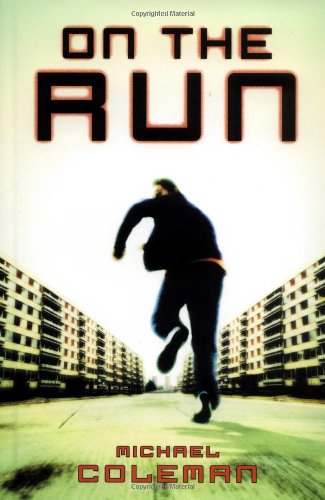 On the Run: Coleman, Michael: 9780525473183: Amazon.com: Books
