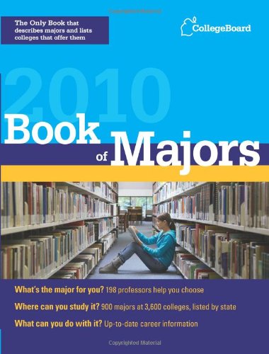 Book of Majors 2010: The College Board: 9780874478471: Amazon.com: Books