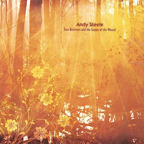 Play True Believers and the Guises of the Weasel by Andy Steele on ...