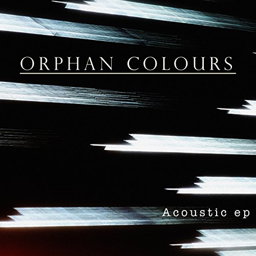 Play Acoustic EP by Orphan Colours on Amazon Music Unlimited