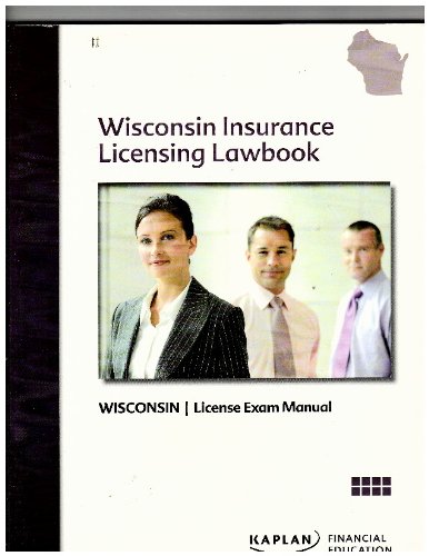 Wisconsin Insurance Licensing Lawbook-license Exam Manual: Kapla ...