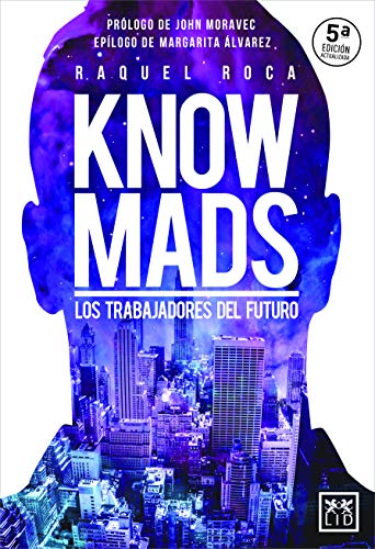 Knowmads: El Futuro del Trabajo y la Innovación