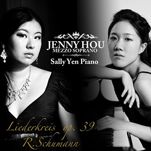 Amazon.co.jp: Robert Schumann: Liederkreis, Op. 39 : Jenny Hou & Sally ...