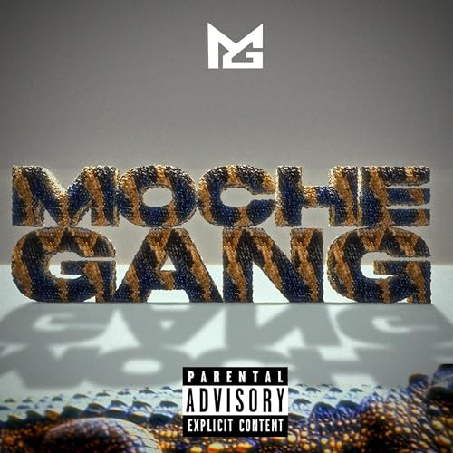 Play Moche Gang by MBS on Amazon Music Unlimited