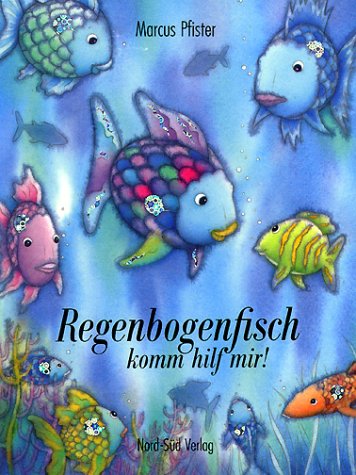 Amazon.com: Regenbogenfisch, komm hilf mir!, kleine Ausgabe ...