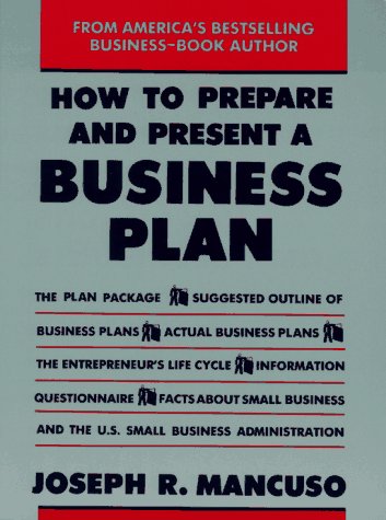 Amazon.com: How To Prepare And Present A Business Plan: 9780671763541 ...