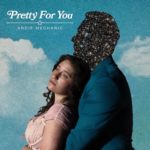 Pretty For You [Explicit] by Andie Mechanic on Amazon Music - Amazon.com
