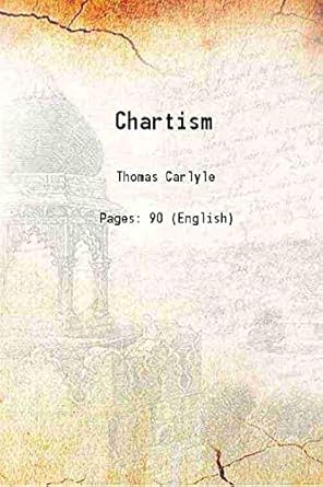 Amazon.in: Buy Chartism 1890 Book Online at Low Prices in India ...