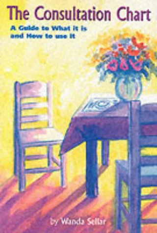 Buy The Consultation Chart: A Guide to What it is and How to Use it ...