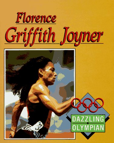 Florence Griffith Joyner: Dazzling Olympian (Sports Achiever): Aaseng ...