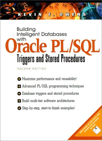 Building Intelligent Databases with Oracle PL/SQL (Bk/CD) (2nd Edition ...