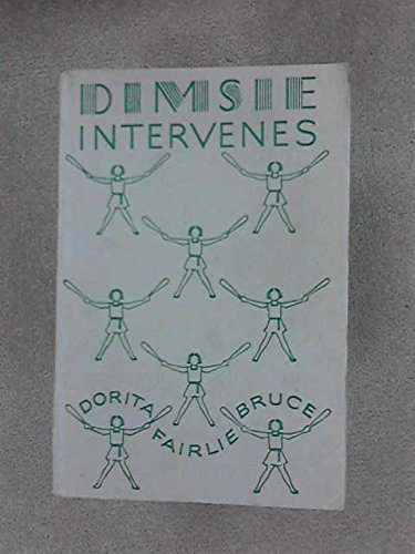 Dimsie Intervenes: Dorita Fairlie Bruce: Amazon.com: Books