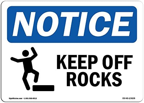 Amazon.com : OSHA Notice Sign - Keep Off Rocks | Plastic Sign | Protect ...