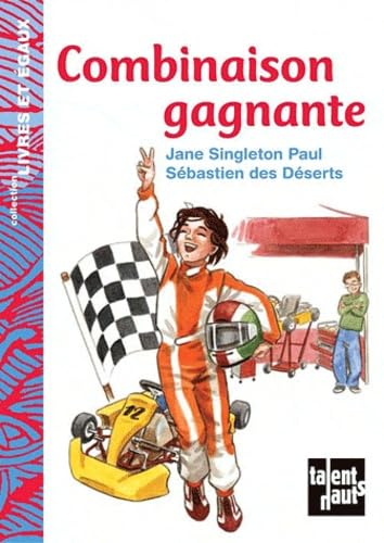Amazon.com: Combinaison Gagnante (French Edition): 9782916238838: Jane ...