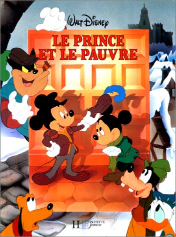 Amazon.fr - Le Prince et le Pauvre - Walt Disney Company - Livres