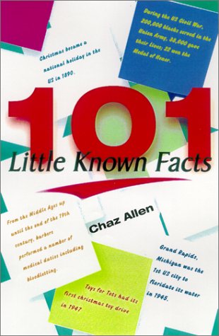 101 Little Known Facts: Allen, Chaz, Robertson, Dale: 9780806523392 ...