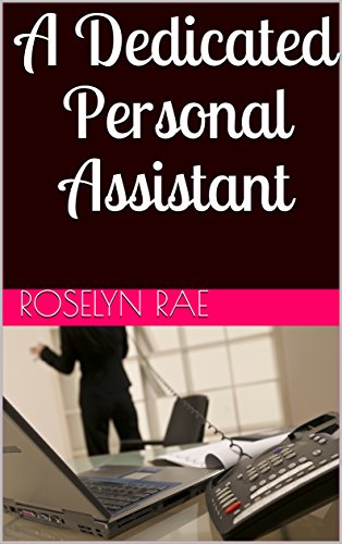 A Dedicated Personal Assistant (PA Book 1) - Kindle edition by Rae ...