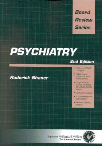 BRS Psychiatry (Board Review Series) by Roderick Shaner (2000-05-01 ...