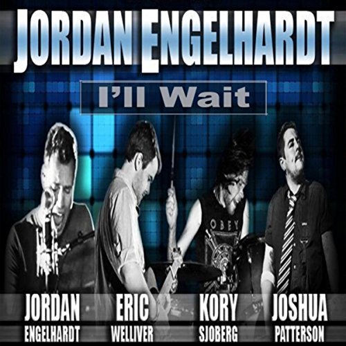 I'll Wait by Jordan Engelhardt on Prime Music