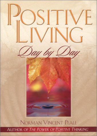 Buy Positive Living: Day by Day Book Online at Low Prices in India ...