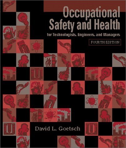 Occupational Safety and Health for Technologists, Engineers, and ...