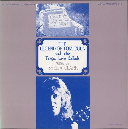Amazon.com: Legend of Tom Dula & Other Tragic Love Ballads ...