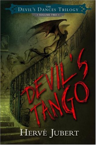 Amazon.co.jp: Devil's Tango (The Devils Dances Trilogy) : Jubert, Herve ...