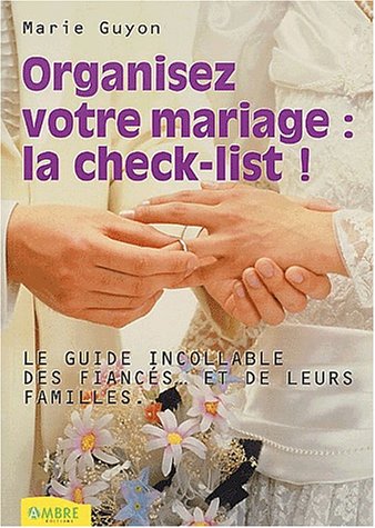 Amazon.com: Organiser un mariage: 9782846390200: Marie Guyon: Books