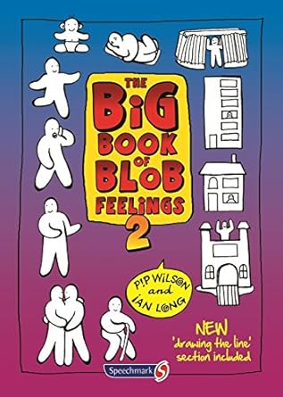 The Big Book of Blob Feelings: Book 2 (Blobs): Amazon.co.uk: Wilson, Pip, Long, Ian ...