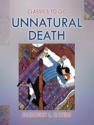Unnatural Death eBook : Sayers, Dorothy L.: Amazon.co.uk: Kindle Store