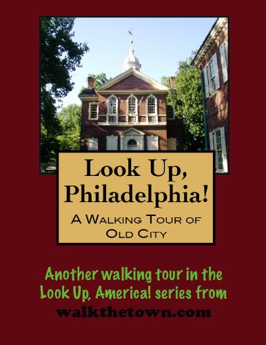 Amazon.com: A Walking Tour of Philadelphia - Old City (Look Up, America ...
